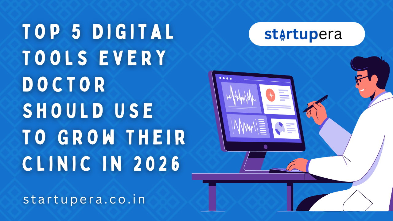 Top 5 Digital Tools Every Doctor Should Use to Grow Their Clinic in ...